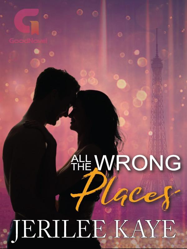 All The Wrong Places PDF & Novel Online by Jerilee Kaye to Read for ...