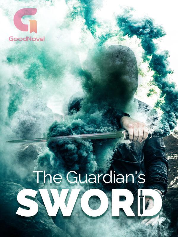 The Guardian's Sword PDF & Novel Online by Talking Cigarette to Read ...