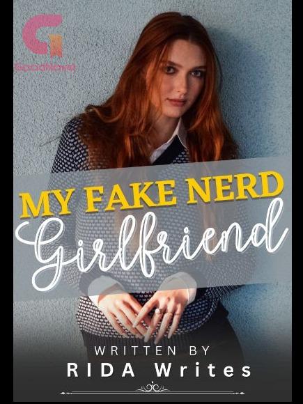My Fake Nerd Girlfriend PDF at Novel Online ni RIDA Writes na Babasahin ...
