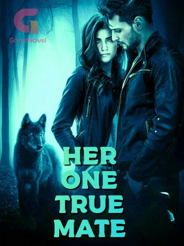 Her One True Mate PDF & Novel Online by Nuella Chetachi to Read for Free - Werewolf Stories ...