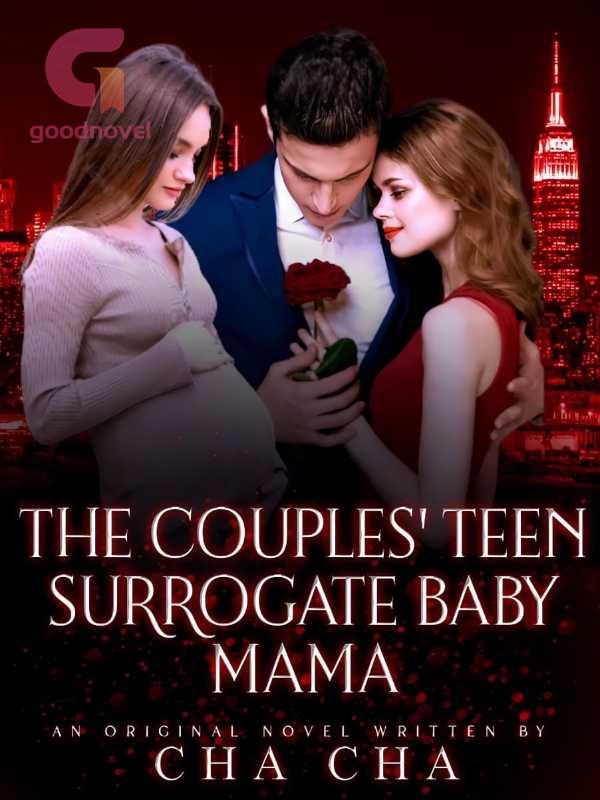The Couples' Teen Surrogate Baby Mama PDF & Novel Online by Cha Cha to Read for Free ...