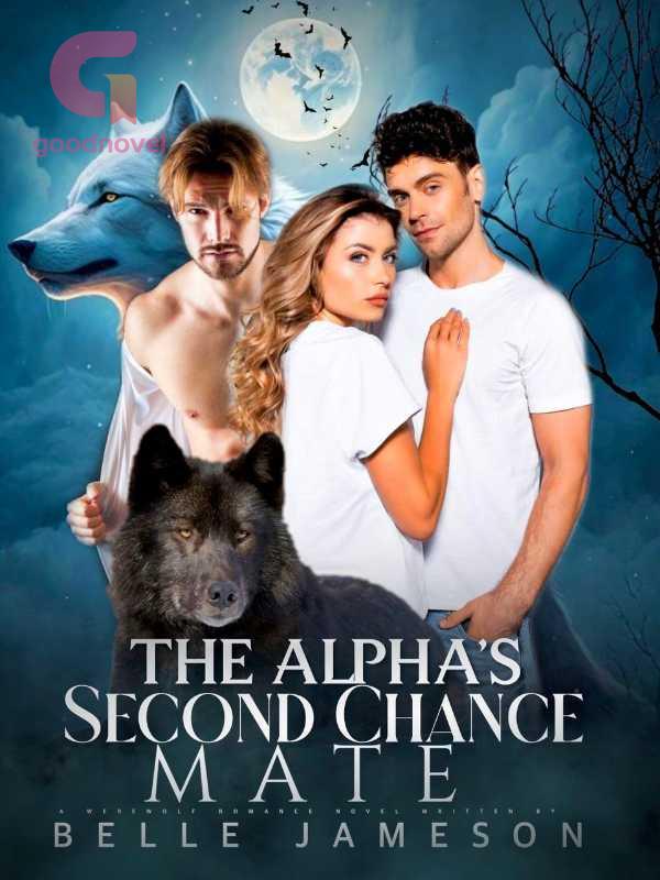 The Alpha King Second Chance Mate PDF & Novel Online by Belle Jameson to Read for Free ...